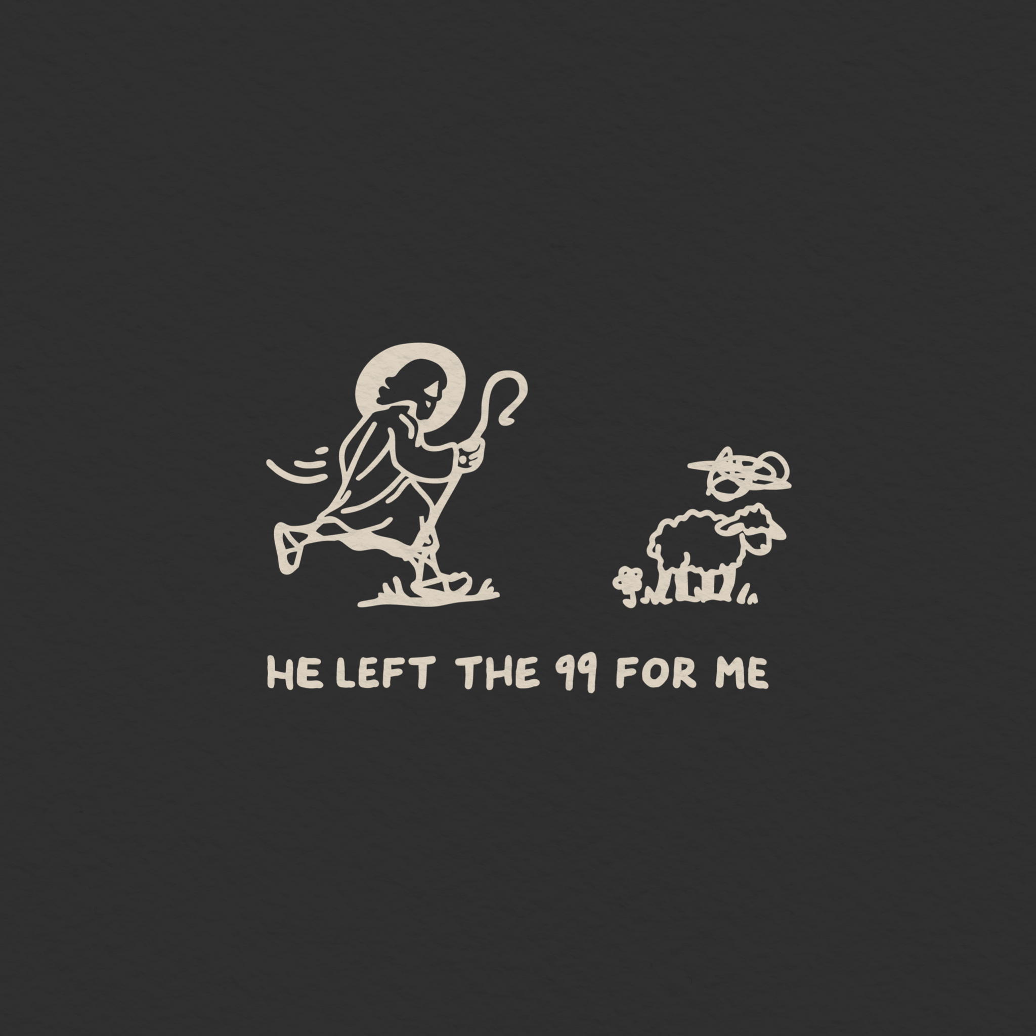 He Left the 99 - Matthew 18:12 – Proclamation Coalition